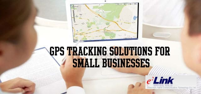 GPS Tracking Solutions for Small Businesses